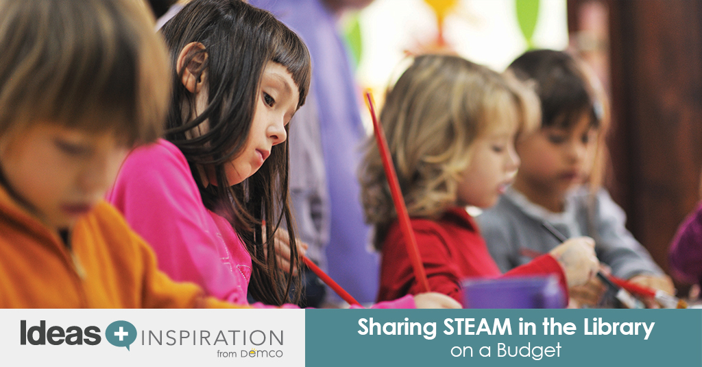 Sharing STEAM in the Library … on a Budget