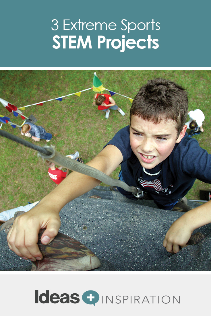 3 STEM Project Ideas Featuring the Power of Extreme Sports