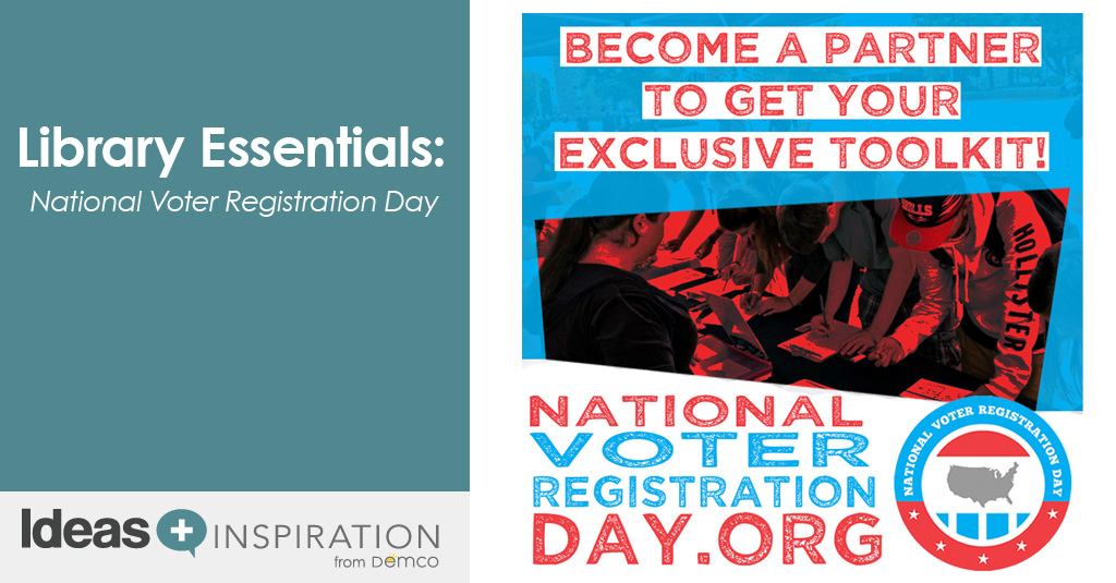 Library Essentials: National Voter Registration Day