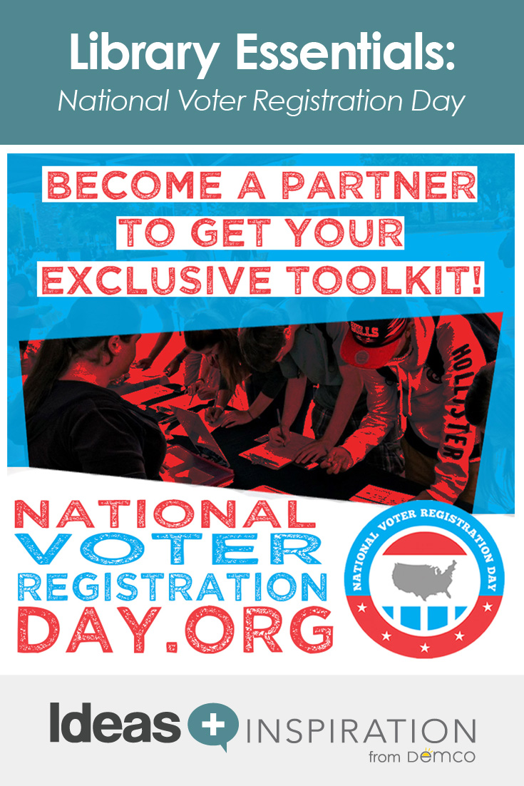 Library Essentials: National Voter Registration Day