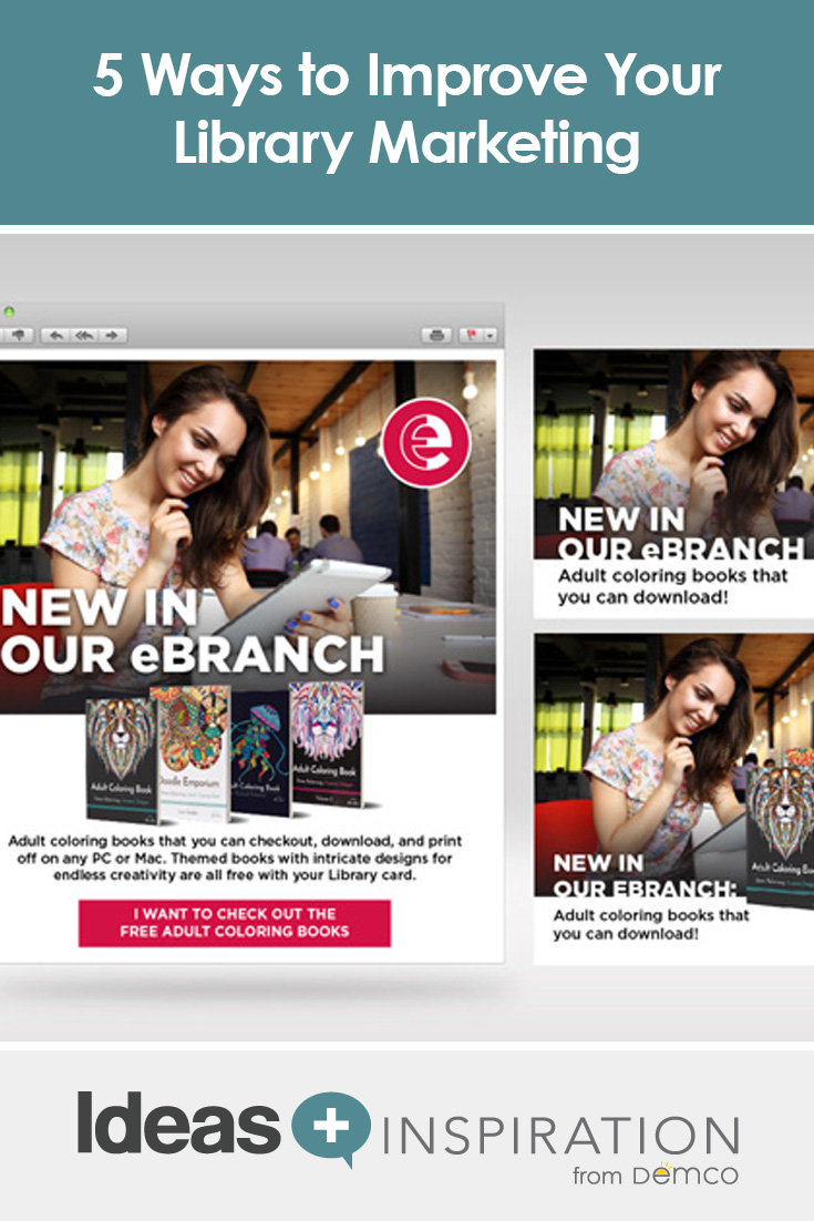 5 Ways to Improve Your Library Marketing