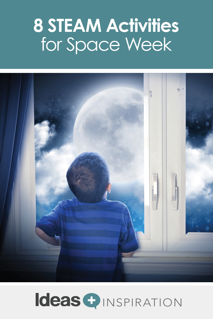 8 STEAM Activities for Space Week (Oct. 4–10)