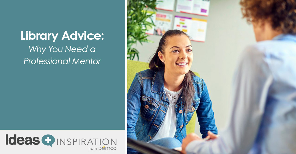 Library Advice: Why You Need a Professional Mentor