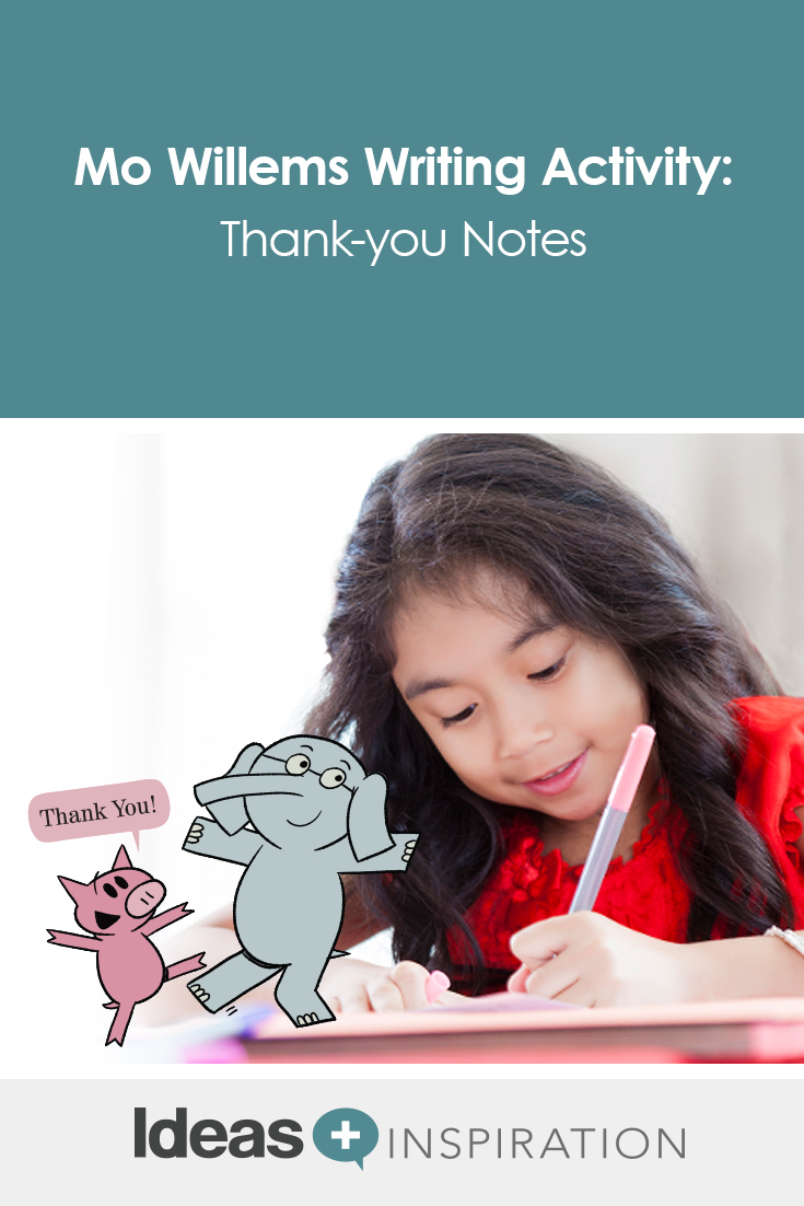 Mo Willems Writing Activity: Thank-you Notes