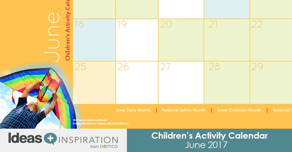 Children’s Activity Calendar: June 2017
