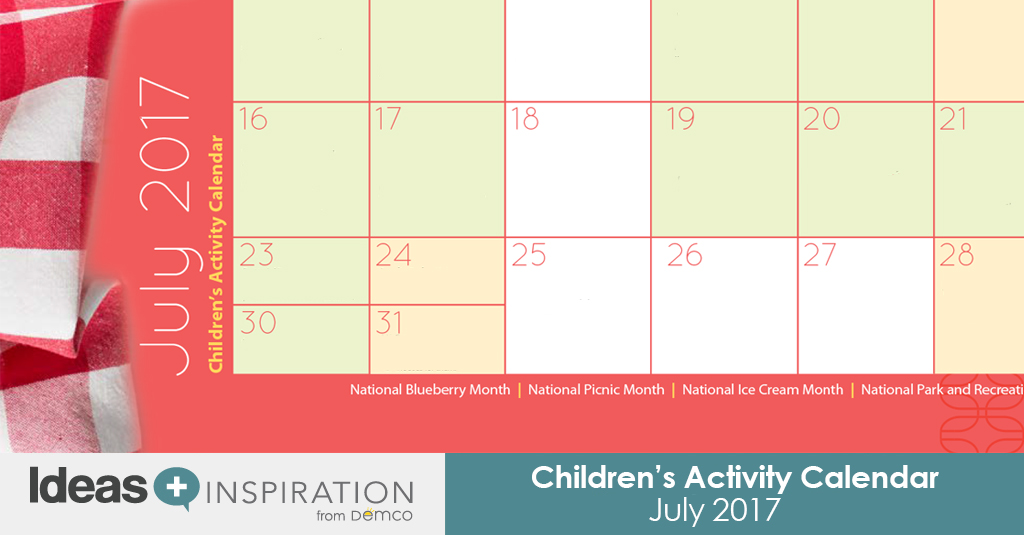 Children’s Activity Calendar: July 2017