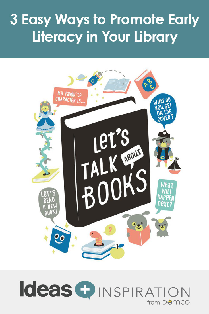 3 Easy Ways to Promote Early Literacy in Your Library