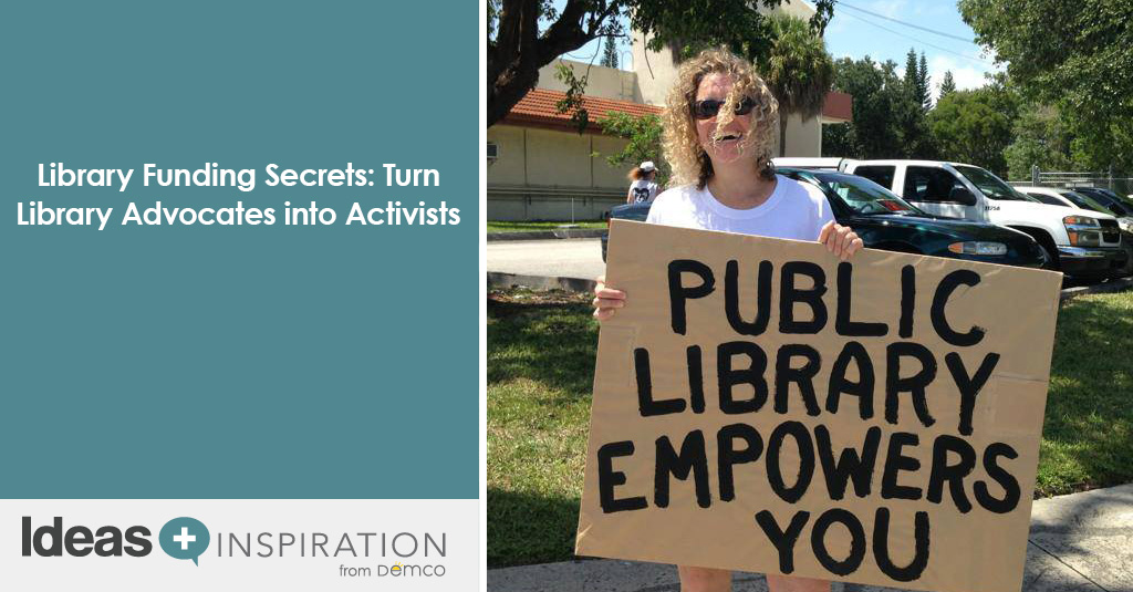 Library Funding Secrets: Turn Library Advocates into Activists