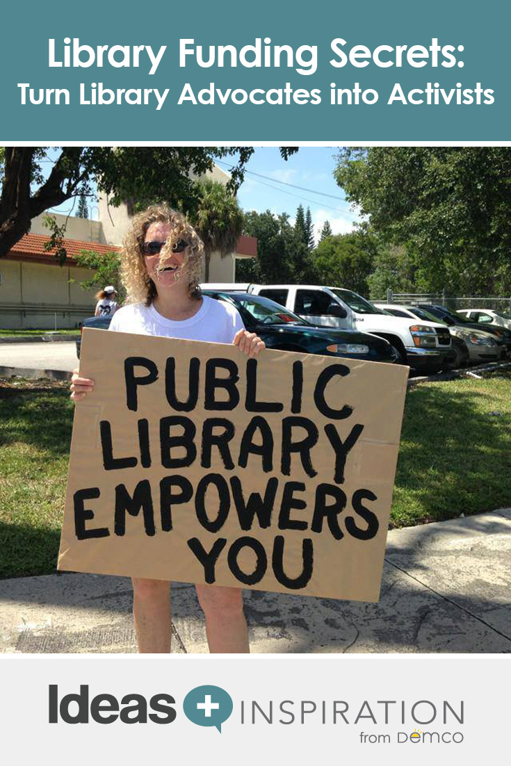 Library Funding Secrets: Turn Library Advocates into Activists