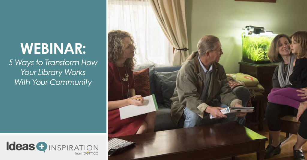 5 Ways to Transform How Your Library Works With Your Community
