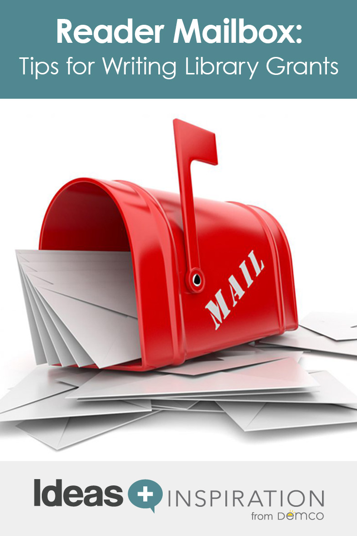 Reader Mailbox: Tips for Writing Library Grants