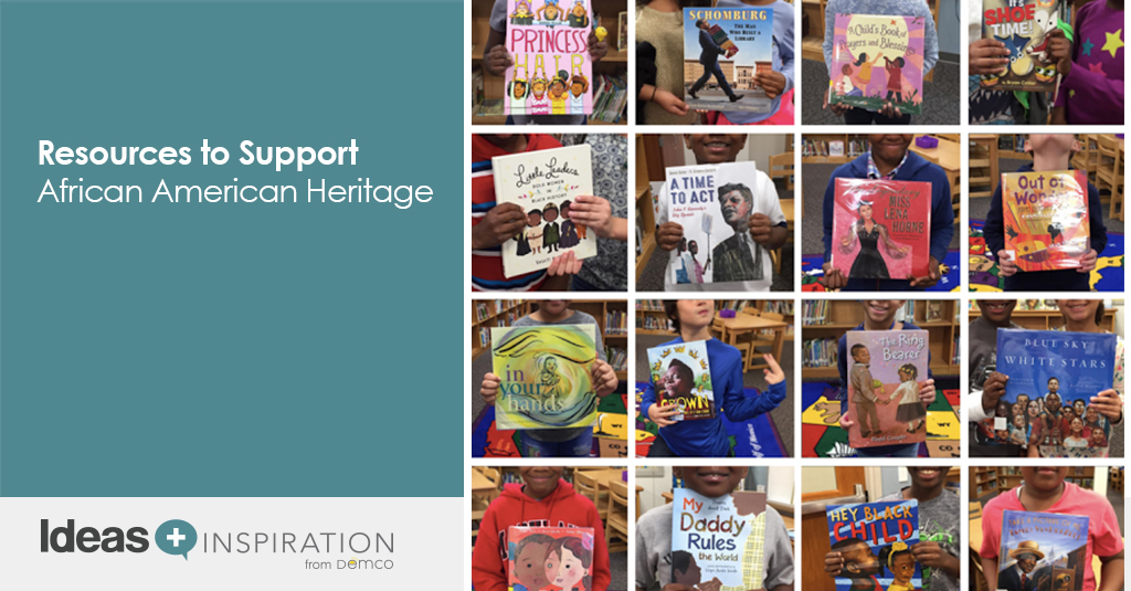 Resources to Support African American Heritage Year-round