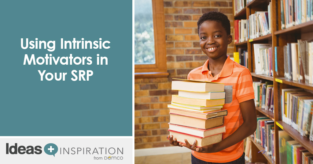 How to Build Intrinsic Motivators Into Your Summer Reading Program