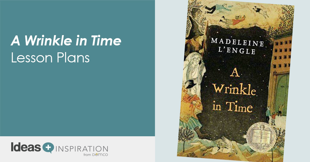 3 Library Lessons on A Wrinkle in Time by Madeleine L’Engle