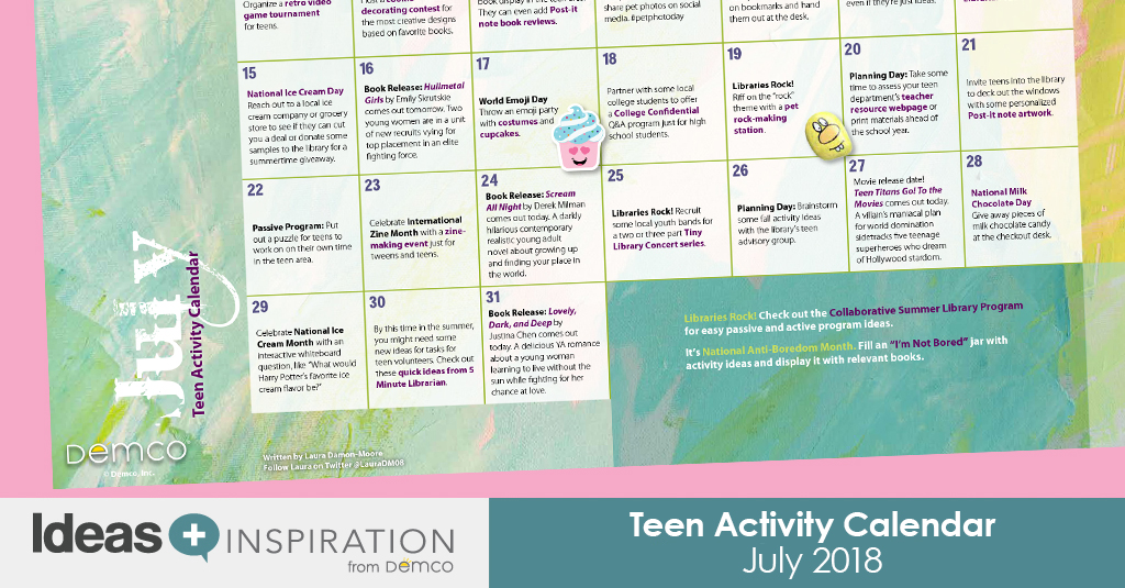 Teen Activity Calendar July 2018: Fun activities for teens at your library!