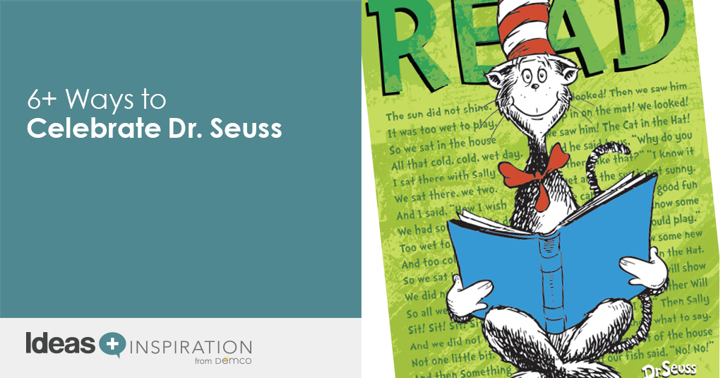 6+ Ways to Celebrate Dr. Seuss