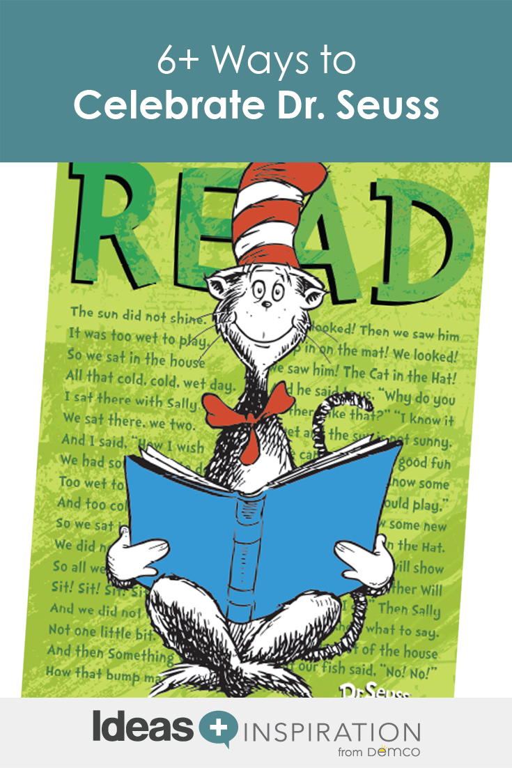 6+ Ways to Celebrate Dr. Seuss