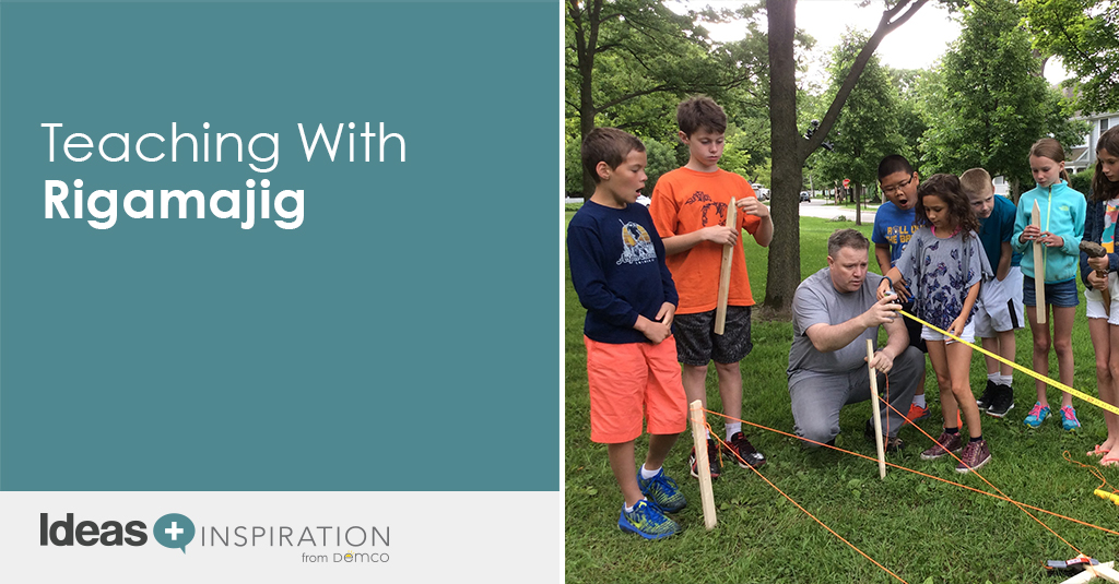 Teaching With Math and Art: Supersize Student Projects With Rigamajig