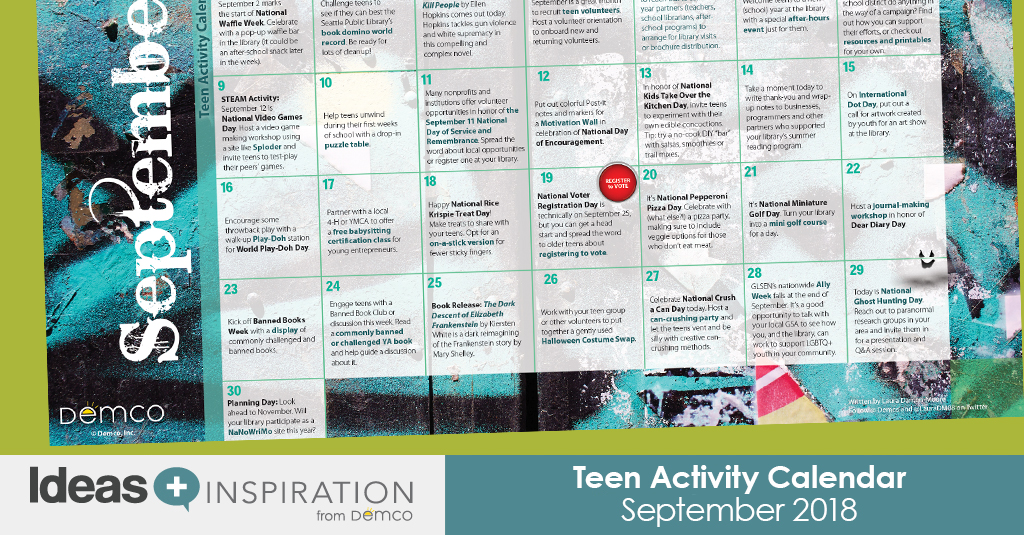 Teen Activity Calendar: Teen Programming Ideas for September 2018