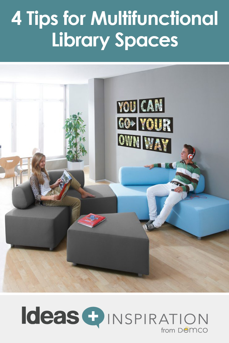 4 Tips for Making Your Library Spaces Multifunctional