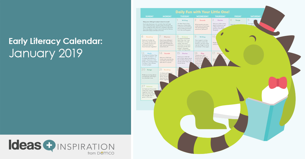 Early Literacy Activities Calendar January 2019: Crafts, Books, and more!
