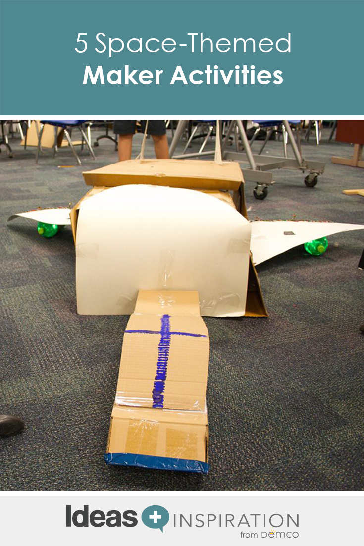 5 Space-Themed Makerspace Activities to Appeal to All Ages