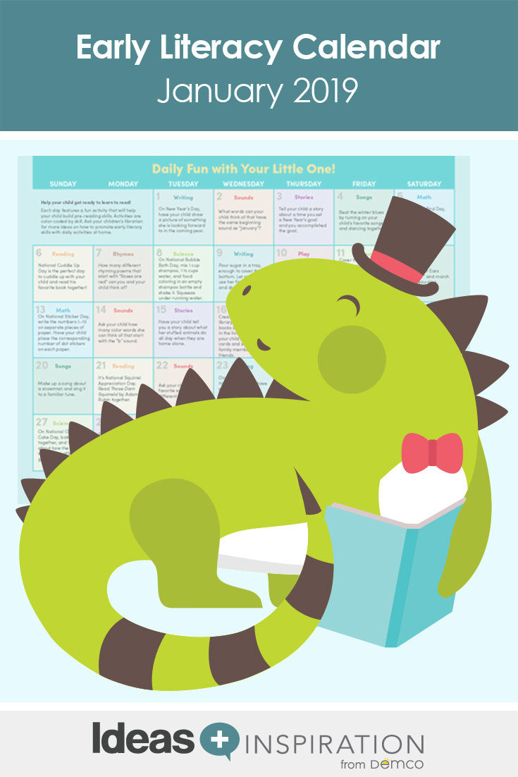 Early Literacy Activities Calendar January 2019: Crafts, Books, and more!