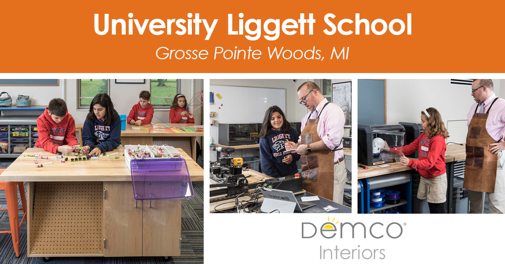 University Liggett School, MI — Creation of a Makerspace