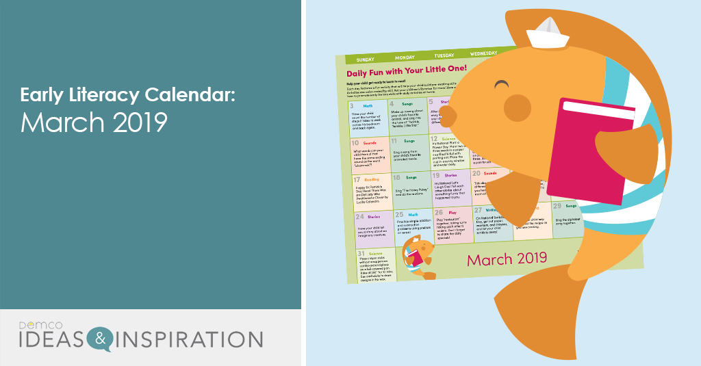 Early Literacy Activities Calendar for Your Library — March 2019