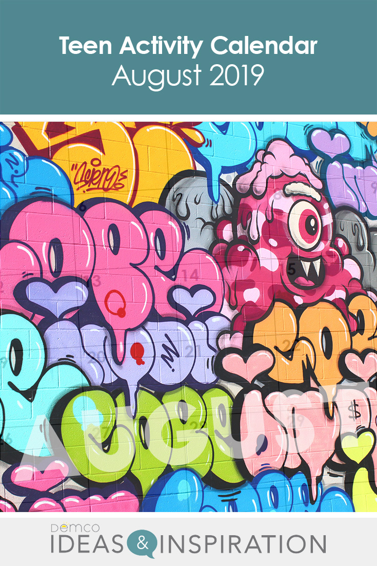 Teen Library Program Ideas Calendar — August 2019