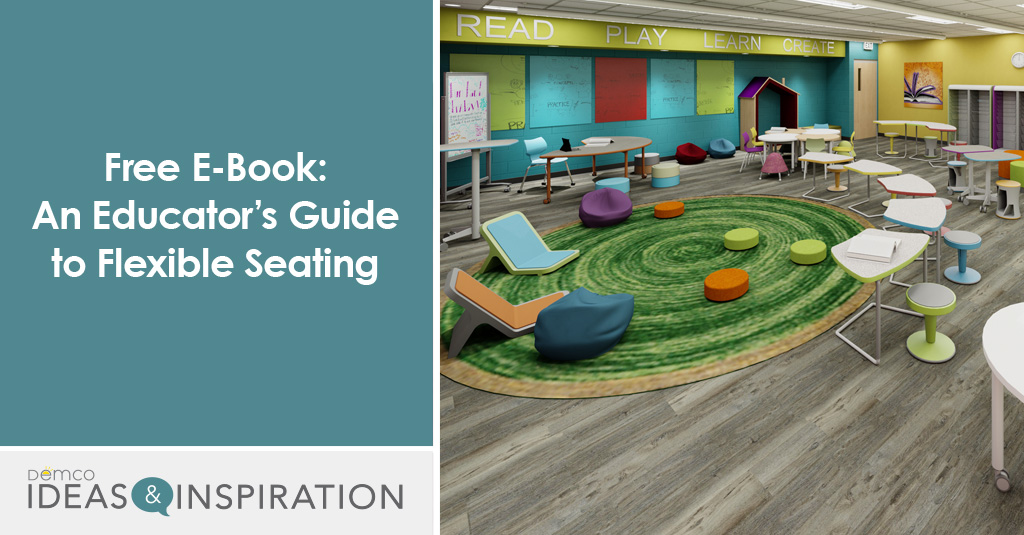 Free Flexible Seating E-Book — An Educator’s Guide