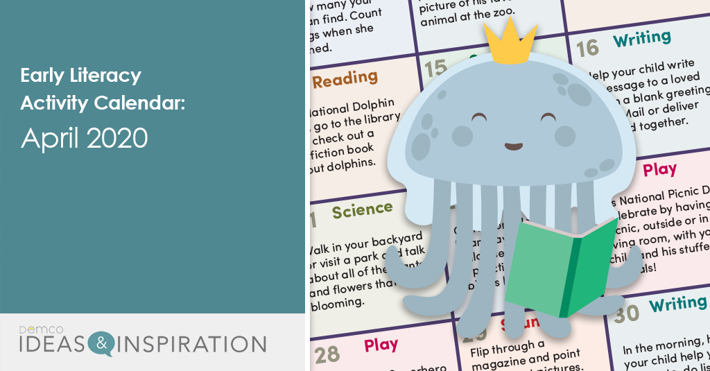 Early Literacy Activities Calendar: April 2020