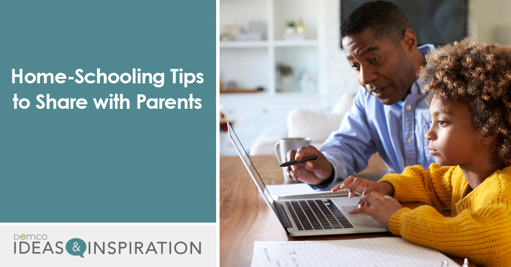 Home-Schooling Tips to Share with Parents