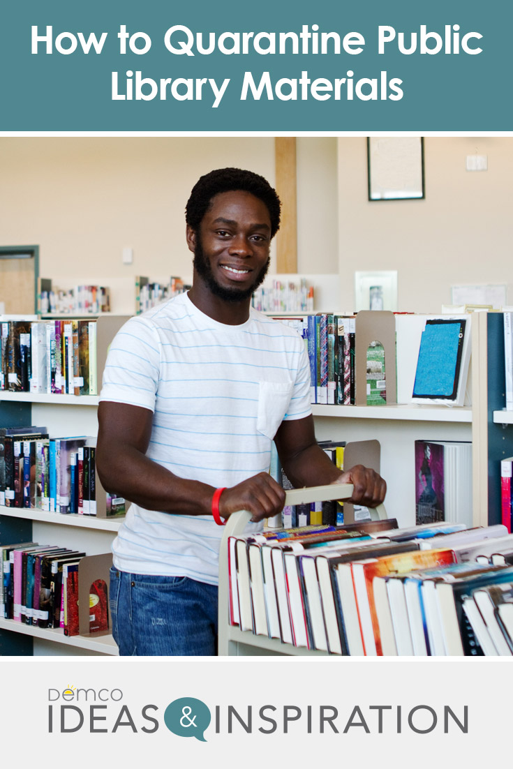 How To Quarantine Public Library Books and Materials