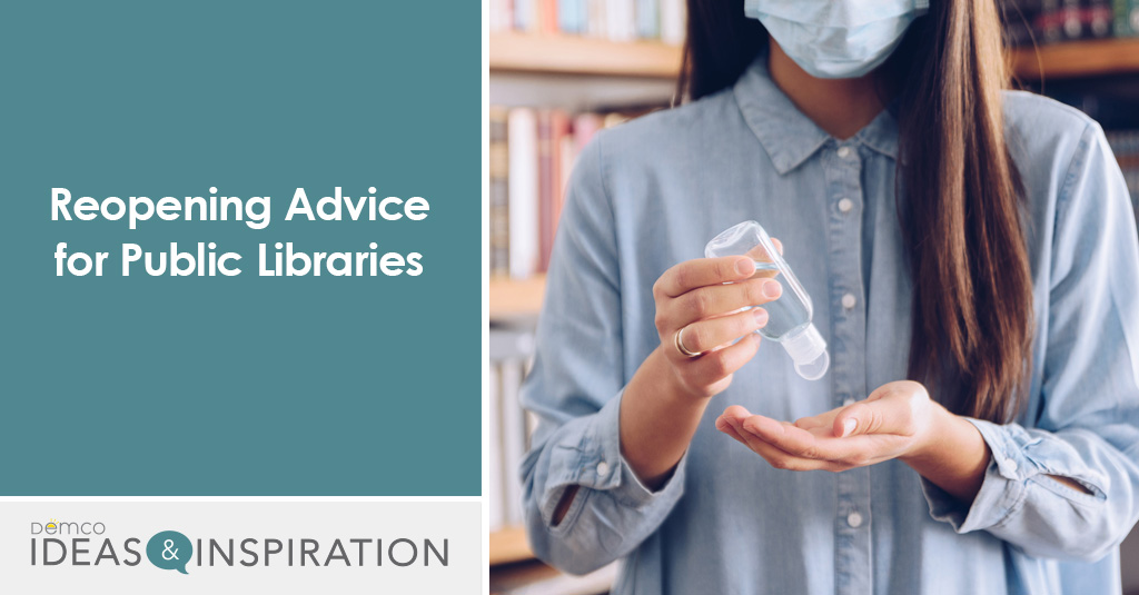 Advice from Public Libraries That Have Reopened Their Doors