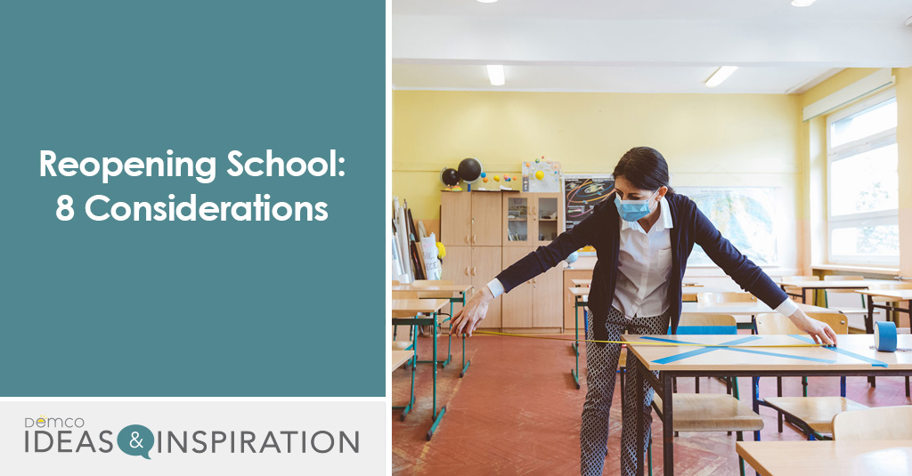 Reopening School: 8 Considersations for Fall 2020