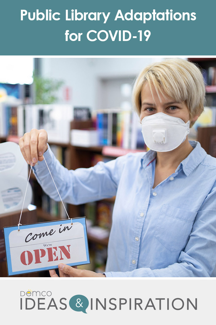 Adapting for COVID-19: Modifying Public Library Procedures and Spaces