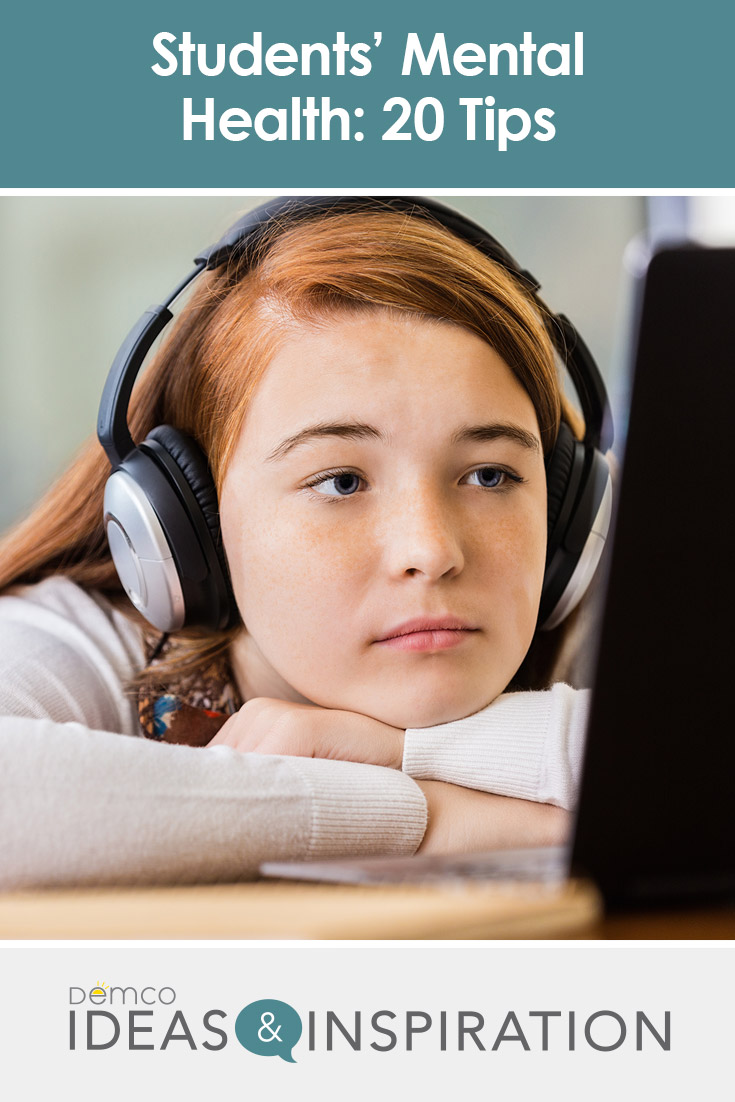 20 Tips for Supporting Students' Mental Health This Fall