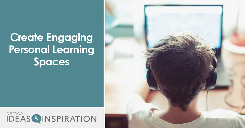 10 Products to Help You Create Personal Learning Spaces