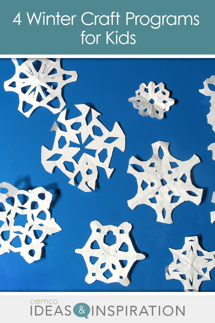 4 Engaging Winter Crafts and Program Ideas for Kids