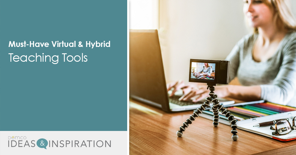 Must-Have Teaching Tools for In-Person, Hybrid, and Virtual Learning