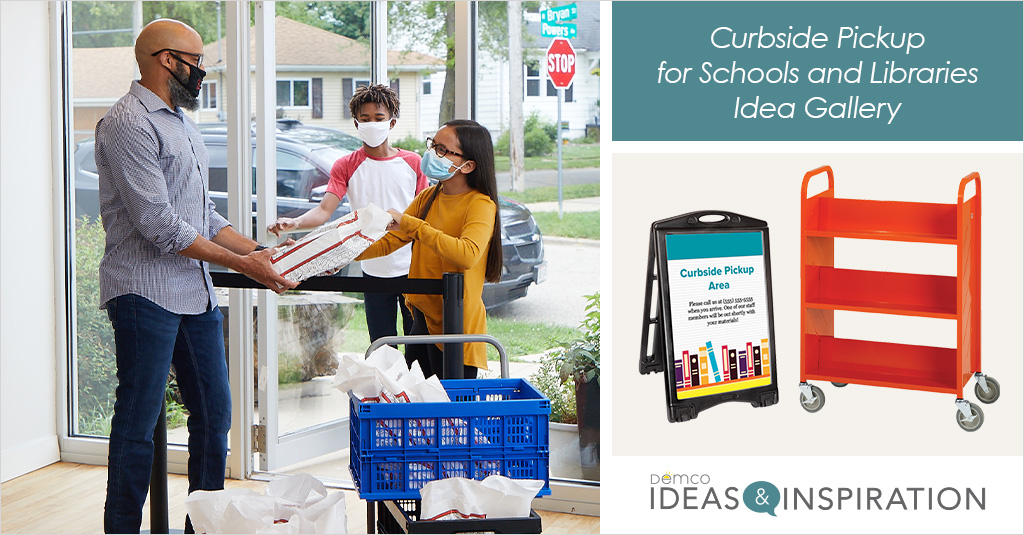 Curbside Pickup for Schools and Libraries — Idea Gallery