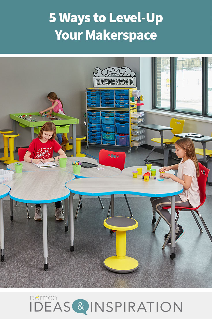 5 Ways to Level-Up Your Makerspace - Ideas & Inspiration from Demco