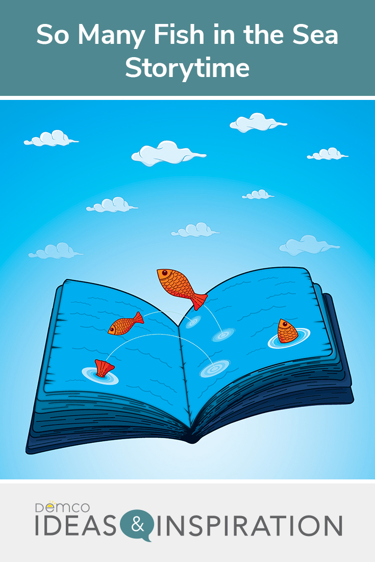 So Many Fish: Summer Storytime - Ideas & Inspiration from Demco