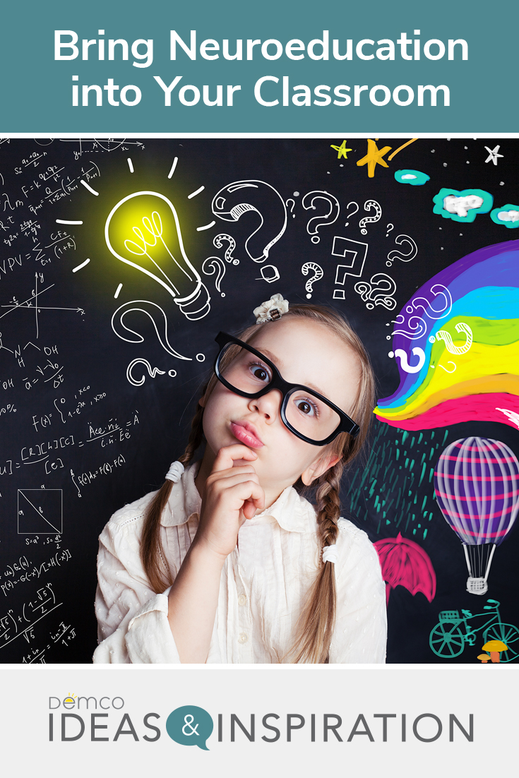 3 Reasons to Try Neuroeducation - Ideas & Inspiration from Demco