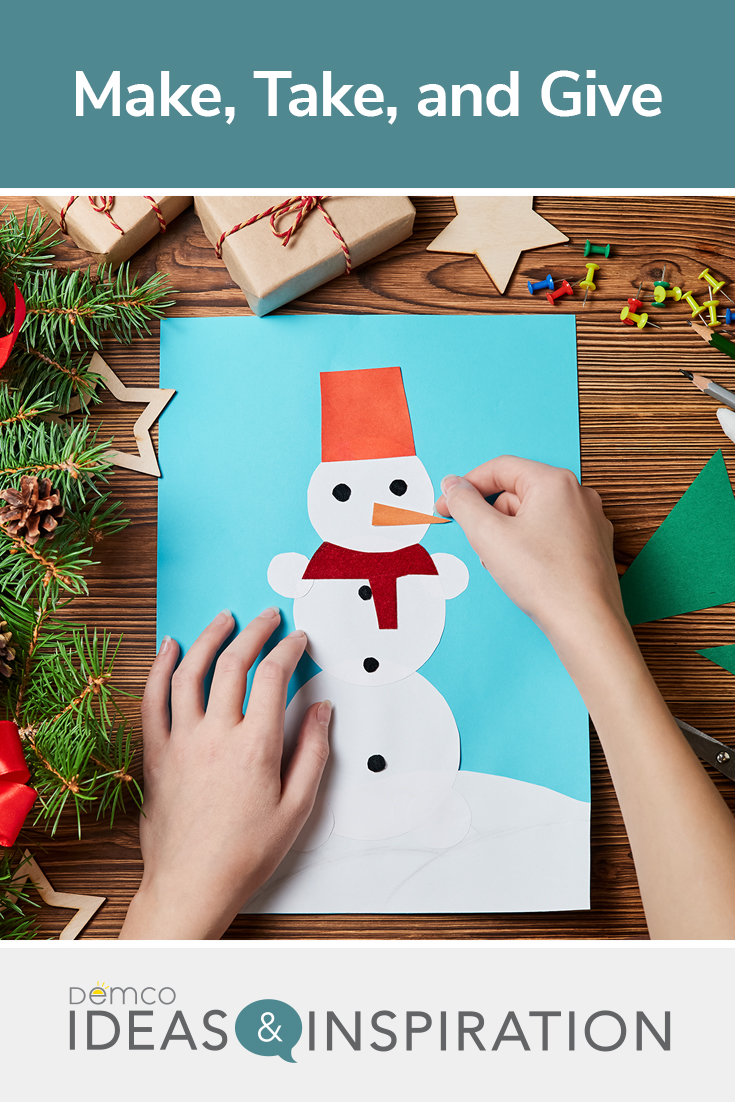 Make, Take, and Give - Ideas & Inspiration from Demco