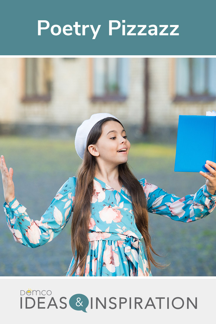 Poetry Pizzaz! - Ideas & Inspiration from Demco