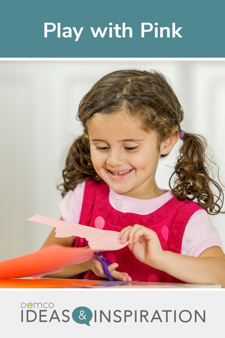 Playing with Pink - Ideas & Inspiration from Demco