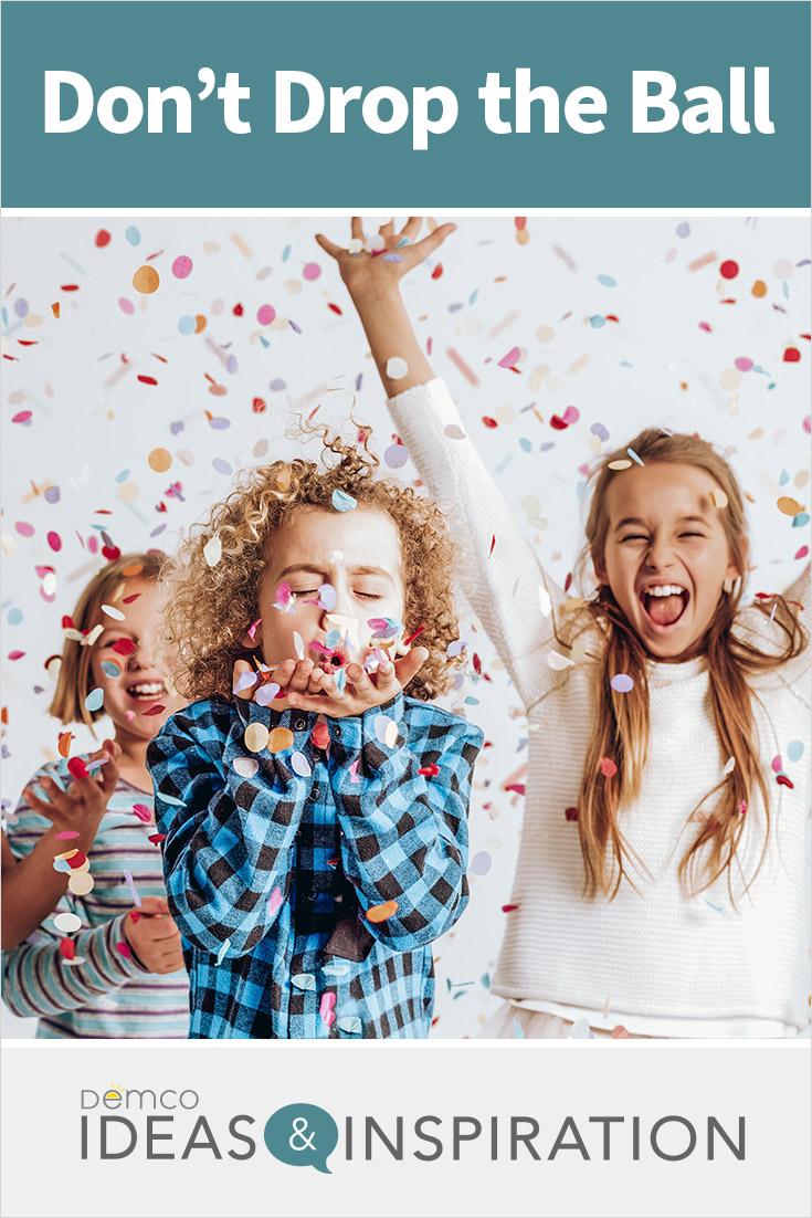 Don't Drop the Ball - Ideas & Inspiration from Demco