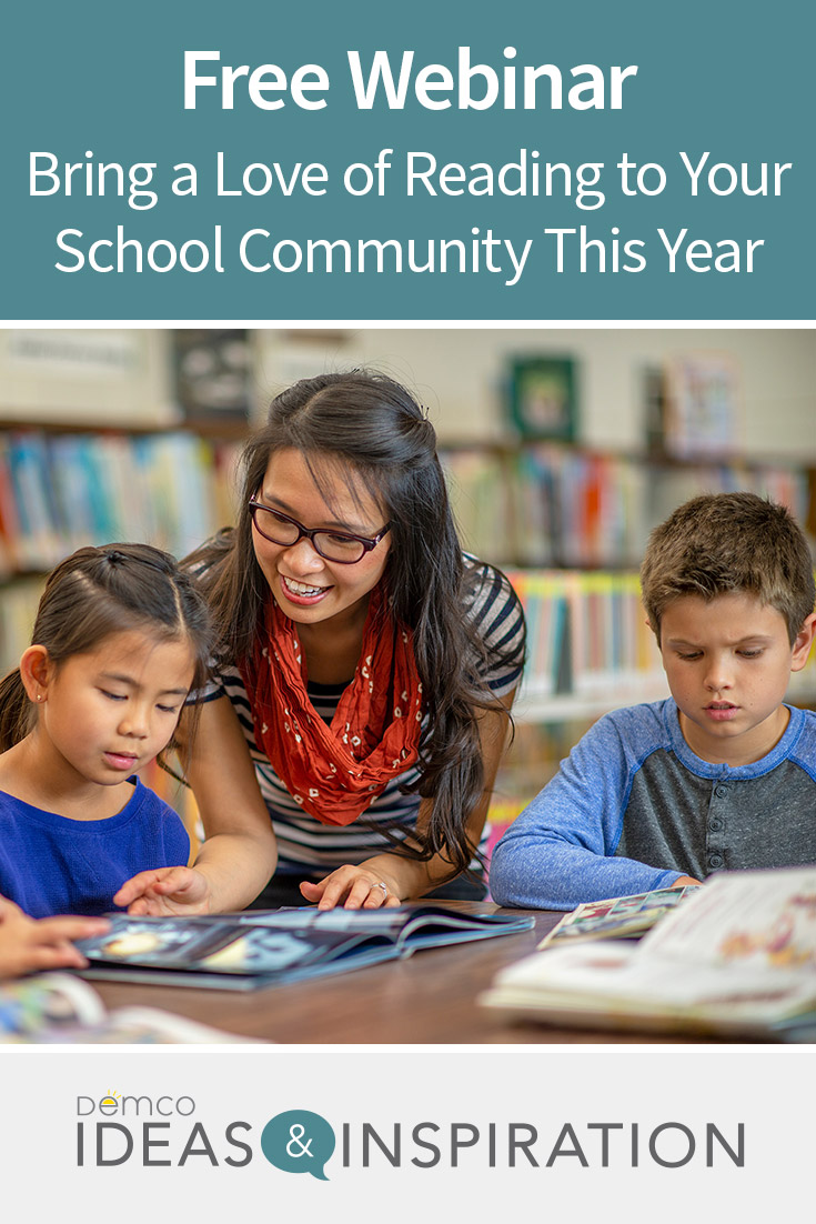 Bring a Love of Reading to Your School Community This Year - Ideas ...